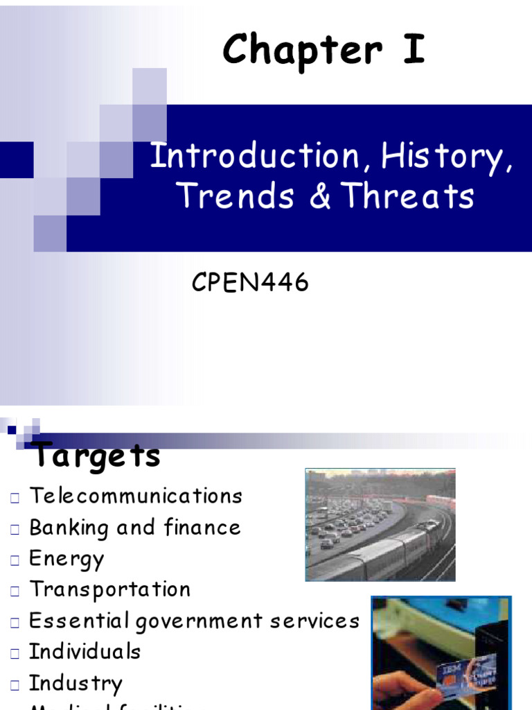 Ch1 - 1 - Introduction (History, Trends Threats) | PDF | Computer Standards | Computer Engineering