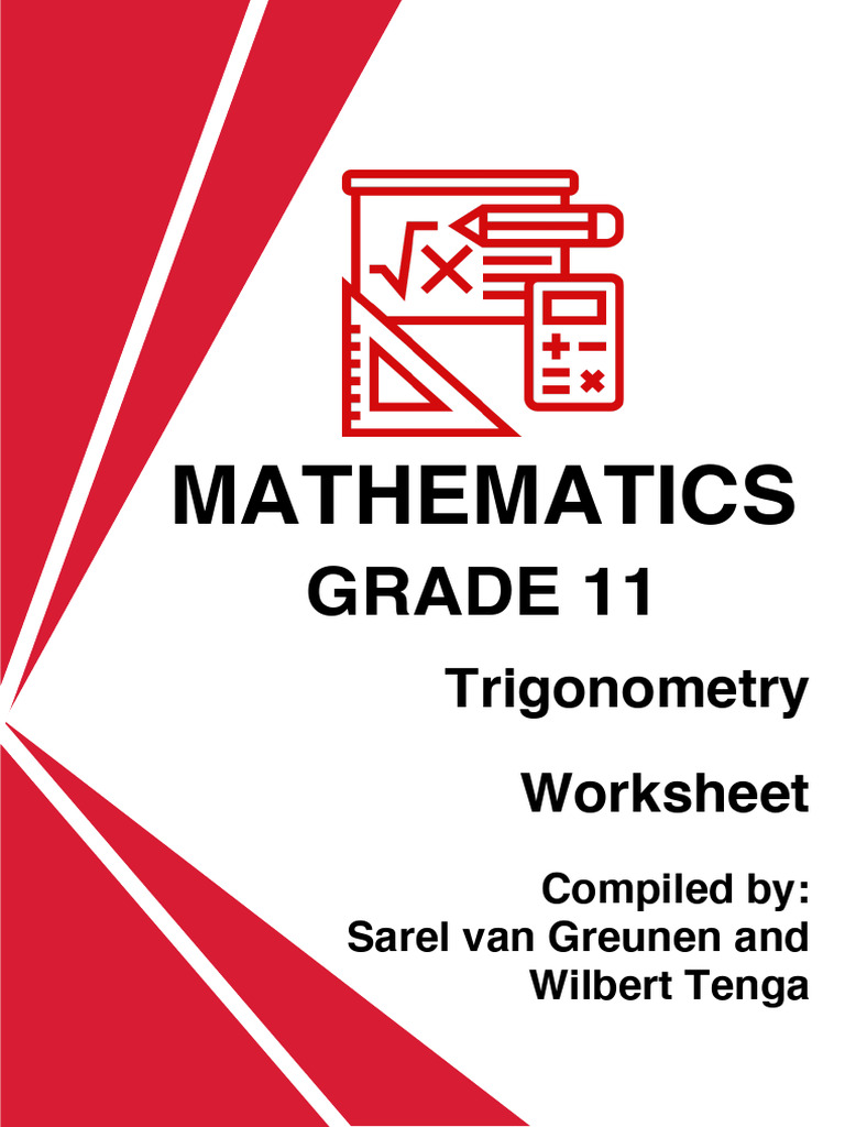 Maths GR 11 Trigonometry Worksheet | PDF | Trigonometry | Mathematics