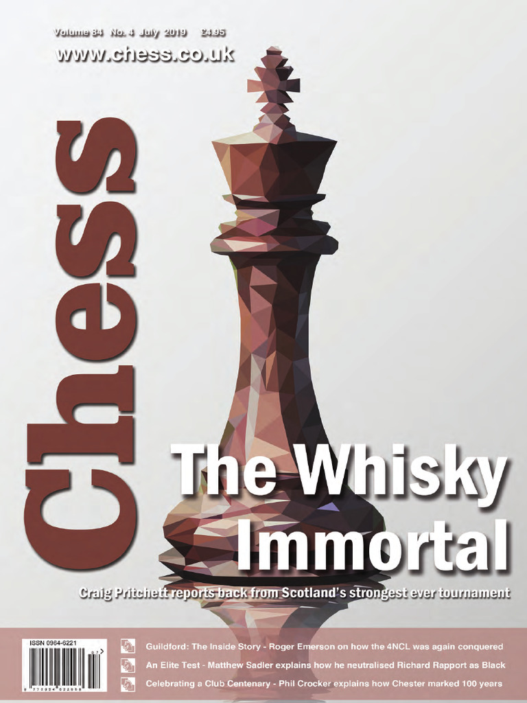 Chess Magazine - July 2019 | PDF | Abstract Strategy Games | Chess Theory