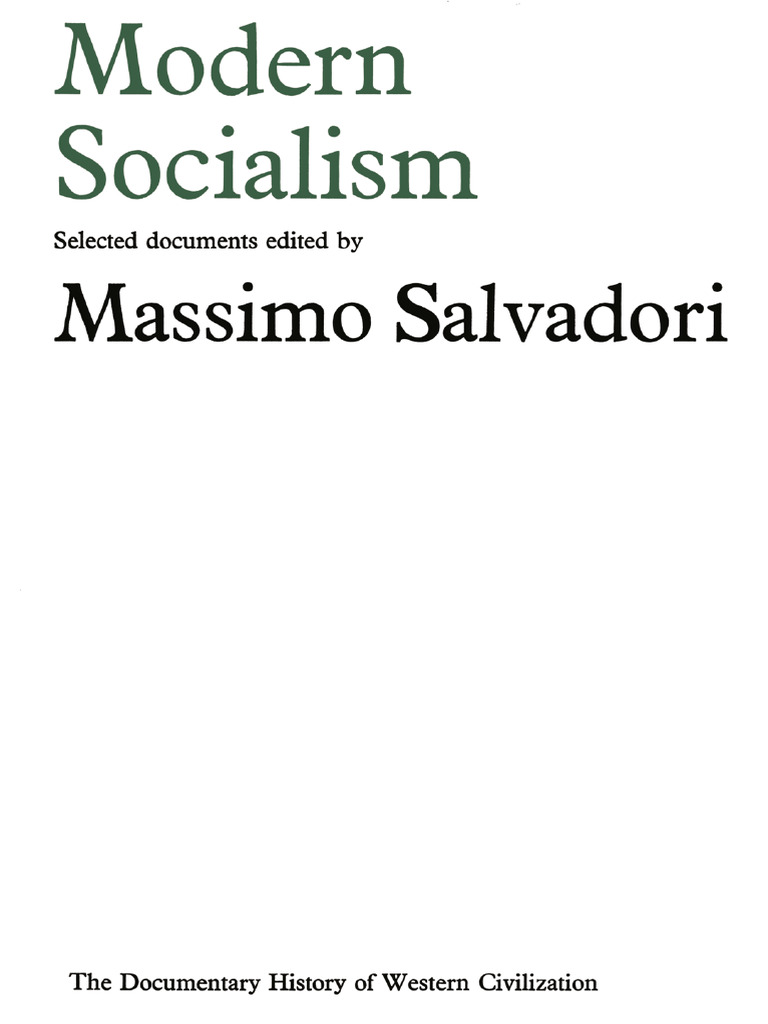 Massimo Salvadori (Eds.) - Modern Socialism | PDF | Socialism | Communism