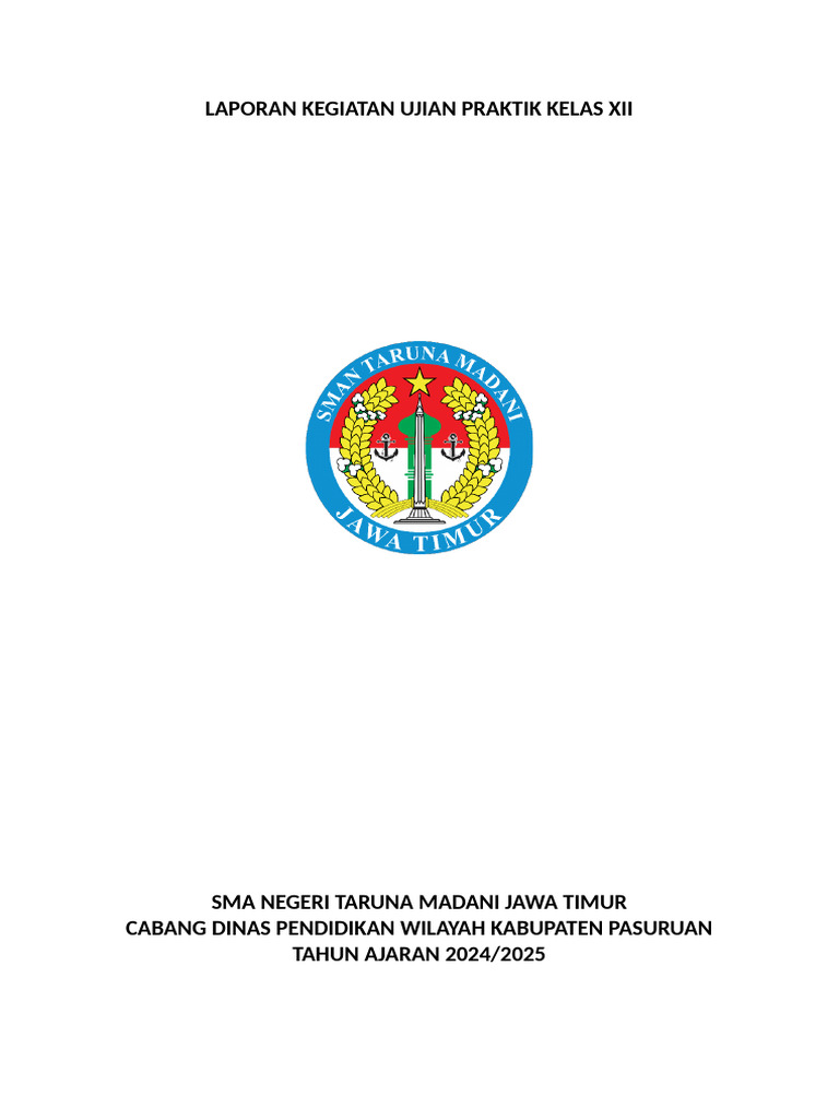 Laporan Kegiatan Ujian Praktik Kelas Xii | PDF