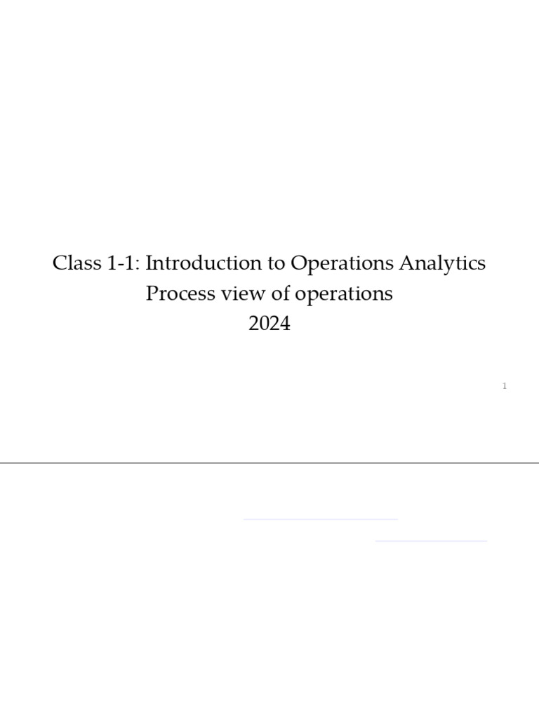 MSBA7004 2024 - Class 1 - Intro to Operations Analytics_afterclass | PDF | Operations Management ...