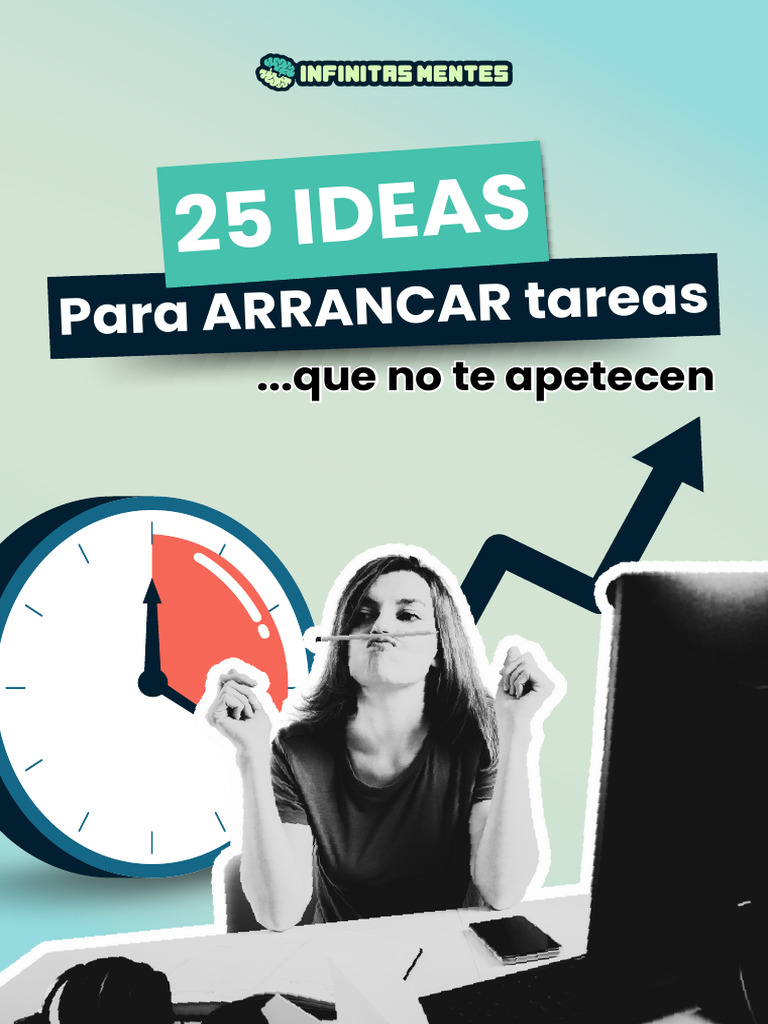25 Ideas para Iniciar Tareas Difíciles | PDF | Desorden hiperactivo y ...