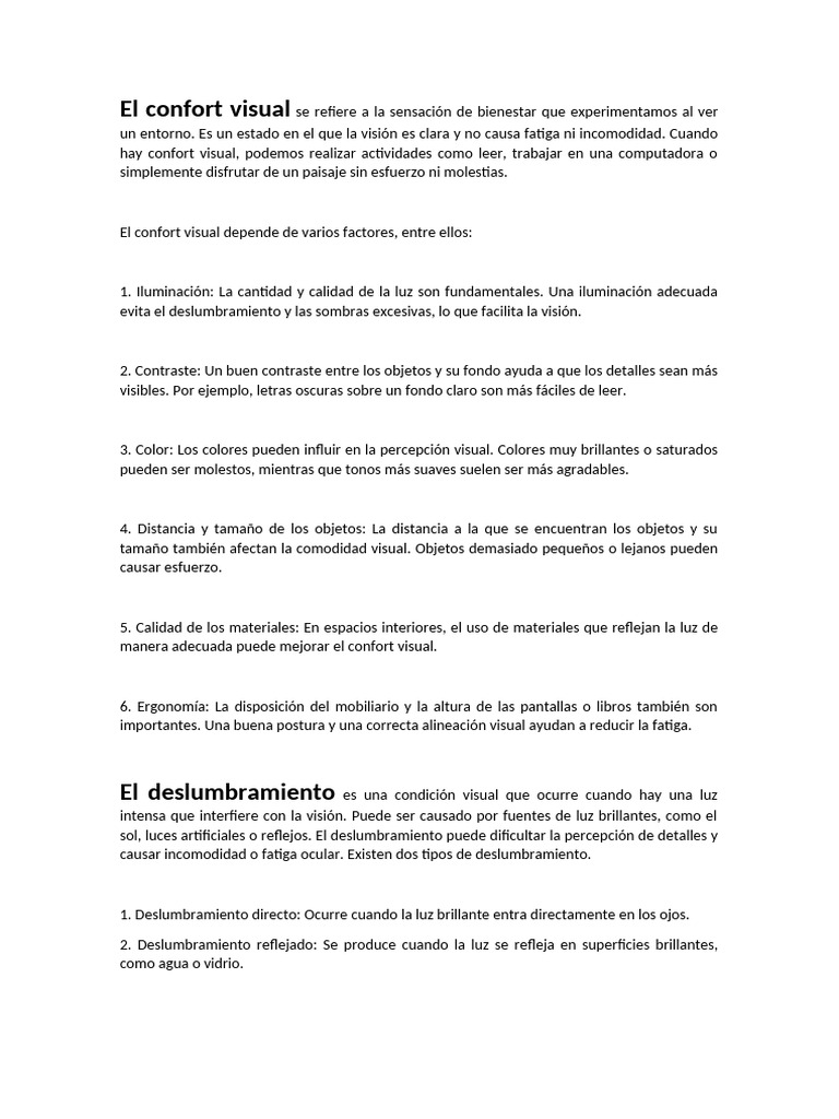 El confort visual se refiere a la sensación de bienestar que ...