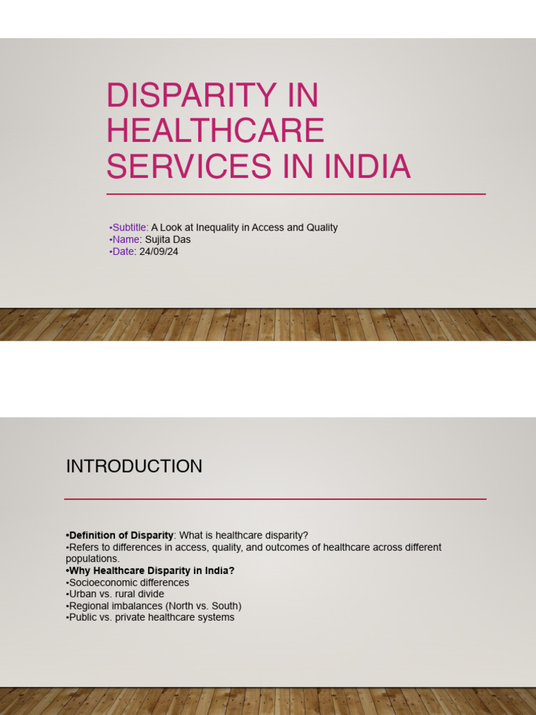 Disparity in healthcare services in^Gindia 3.key | PDF | Economic ...