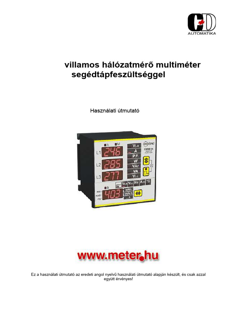 Villamos Hálózatmérő Multiméter Segédtápfeszültséggel: EMM-4h EMM-4h-p ...