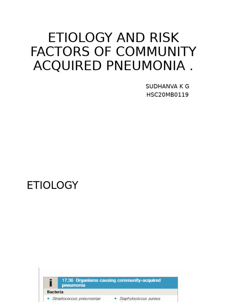 Etiology and Risk Factors of Community Acquired Pneumonia .: Sudhanva K G HSC20MB0119 | PDF