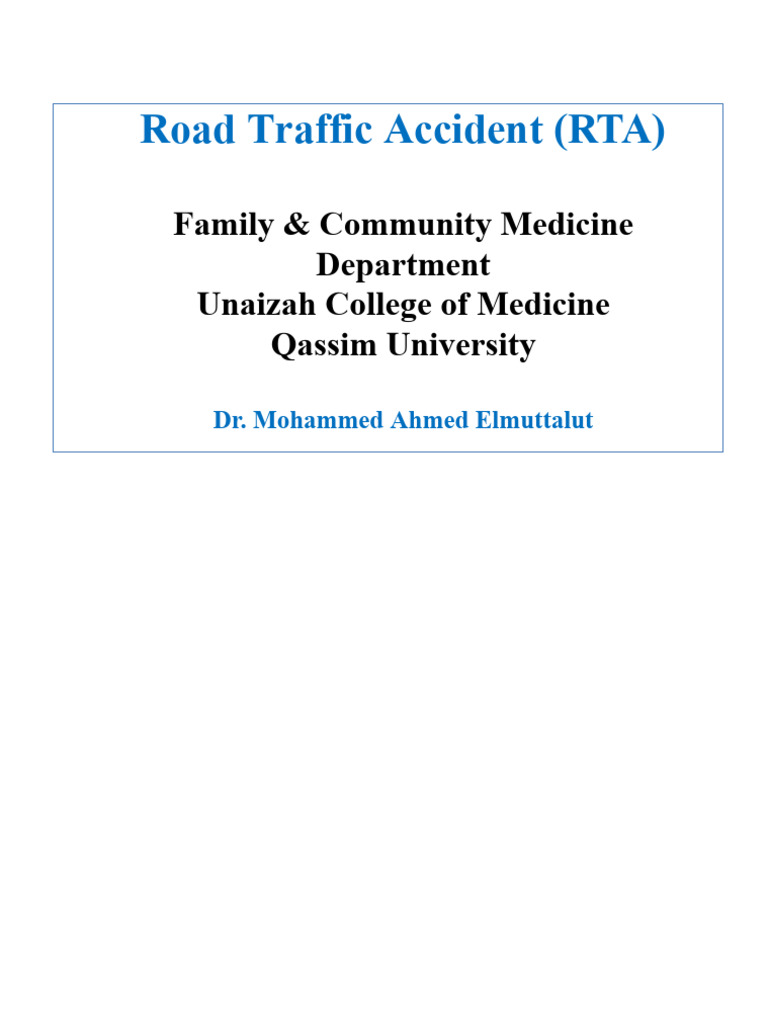 Road Traffic Accident Lecture | PDF | Traffic Collision | Respiratory ...