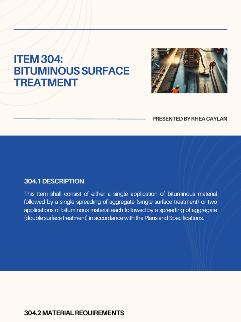 Bituminous Surface Treatment Item:304 | PDF | Road Surface ...