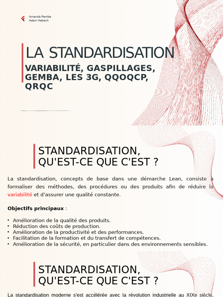 La Standardisation Variabilité, Gaspillages, Gemba, Les 3G, QQOQCP ...