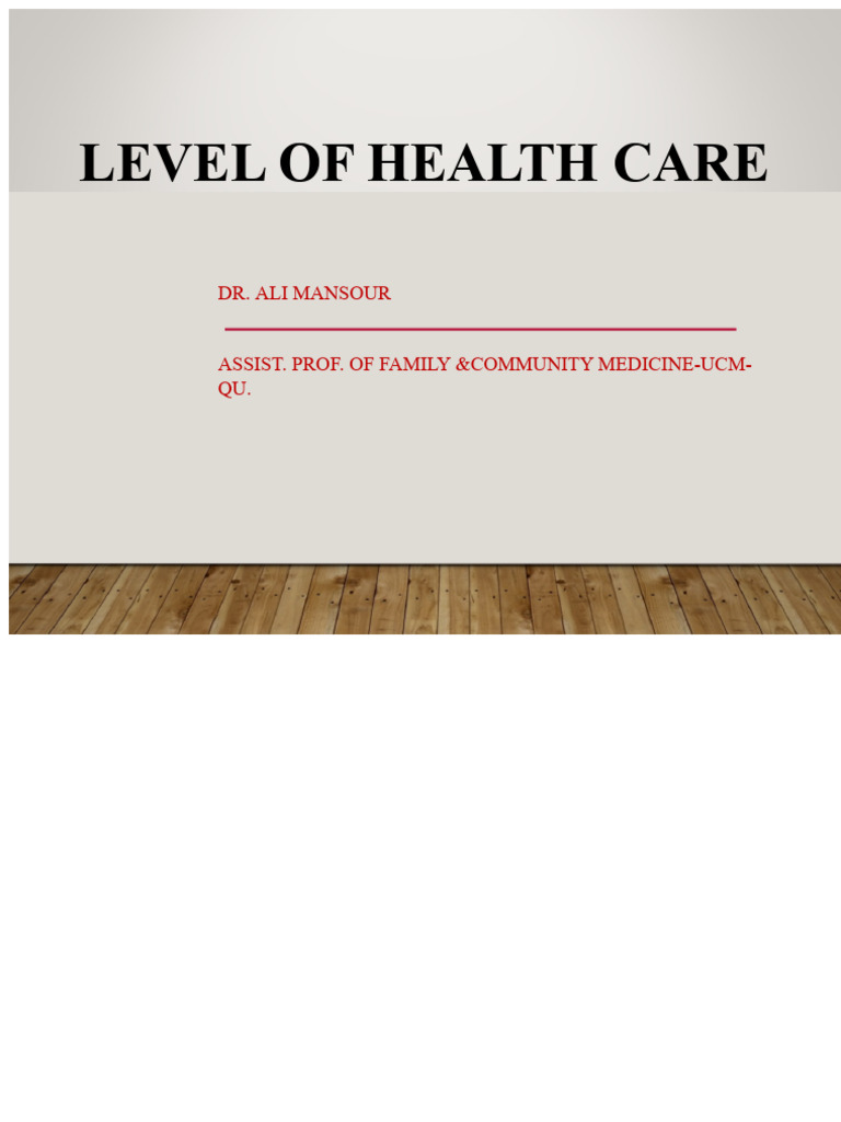 Understanding Health Care Levels | PDF | Health Care | Primary Care