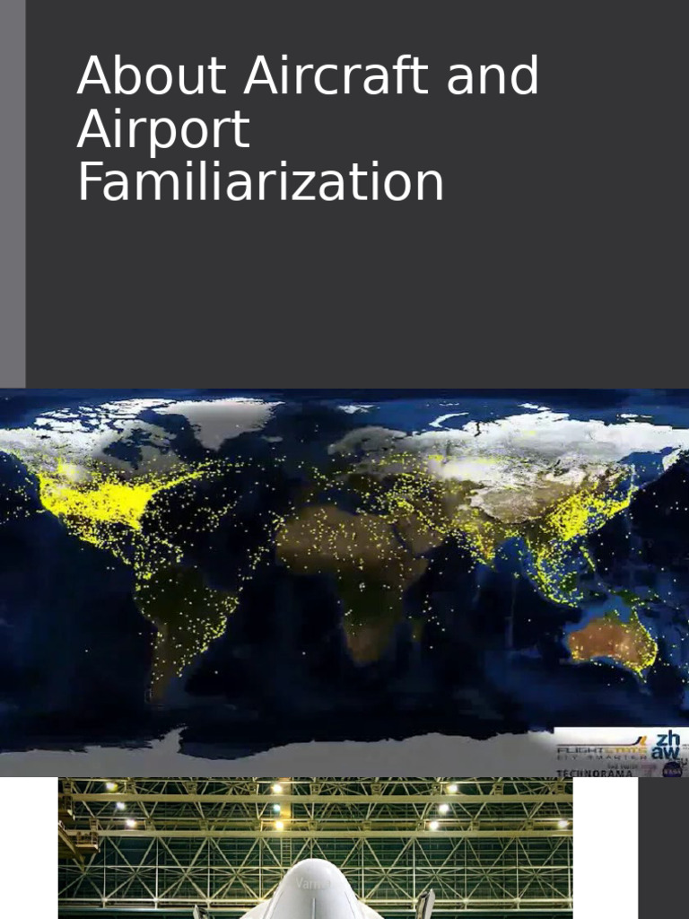 About Aircraft and Airport Familiarization (2) | PDF | Jet Engine | Gas Turbine