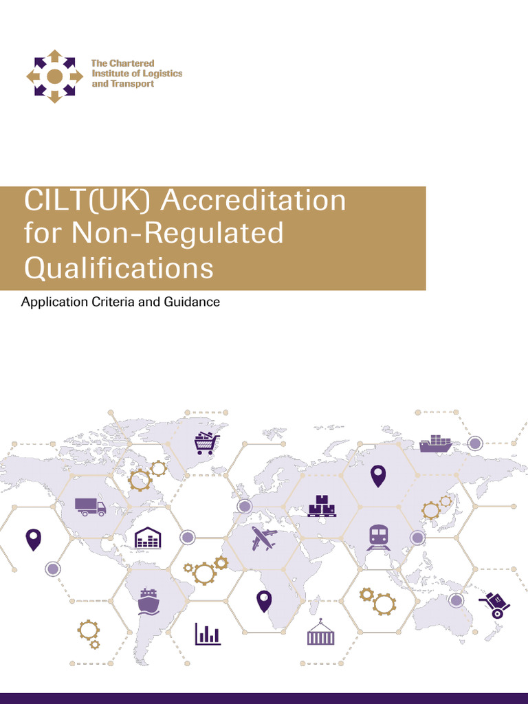 CILT Non Regulated Qualification Accreditation | PDF | Logistics ...