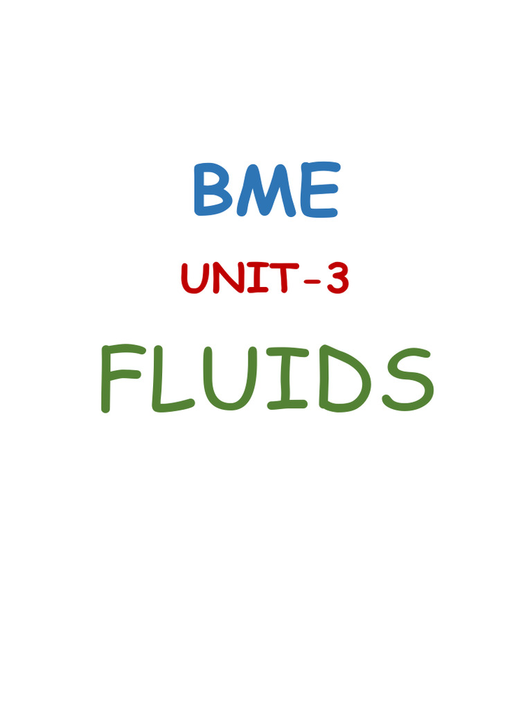 BME Unit 3 - Fluid Mechanics | PDF