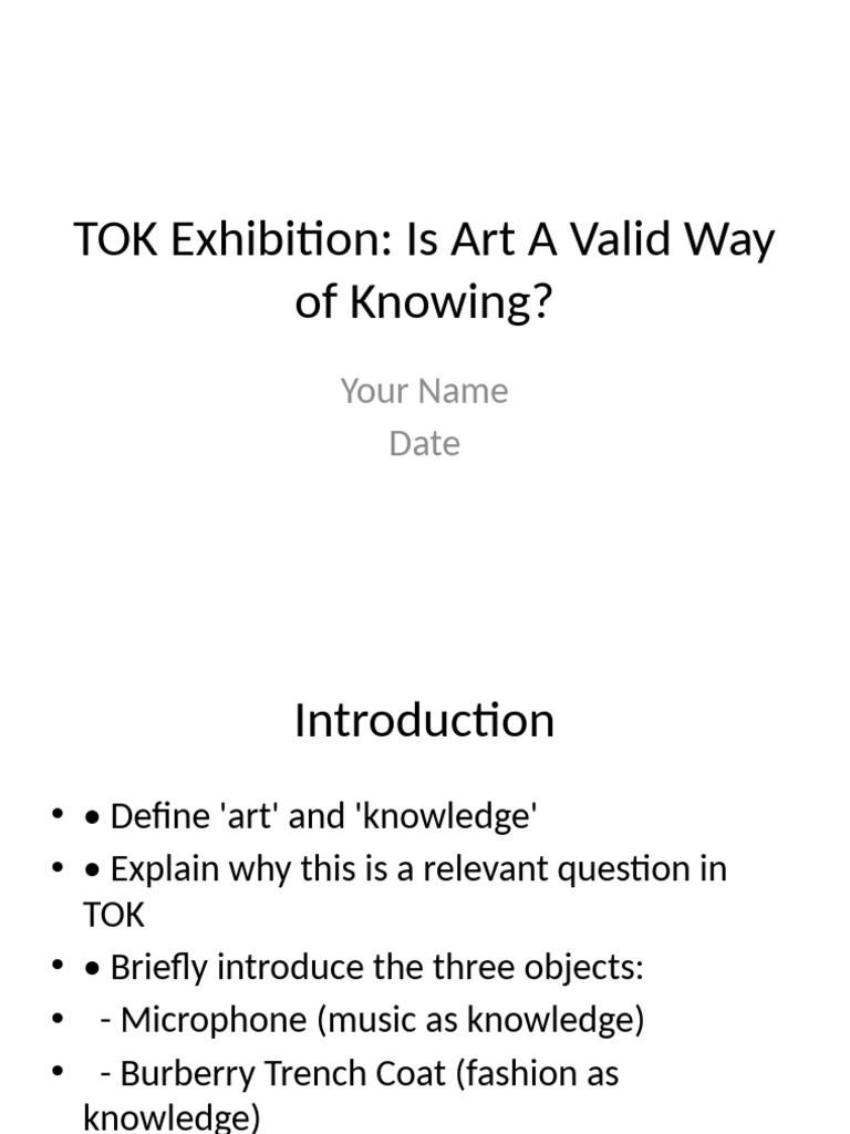 Art as Knowledge in TOK Exhibition | PDF