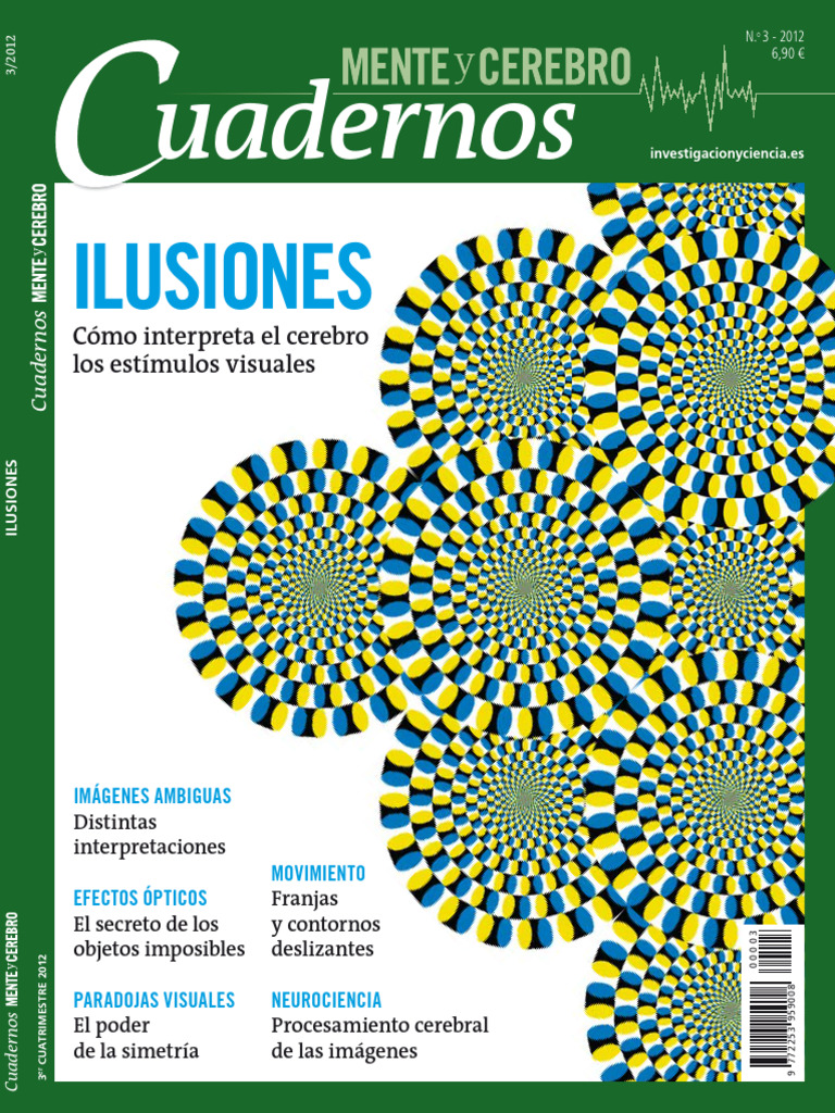 Cuadernos Mente y Cerebro N°3 - 2012 Ilusiones | PDF | Percepción visual | Percepción