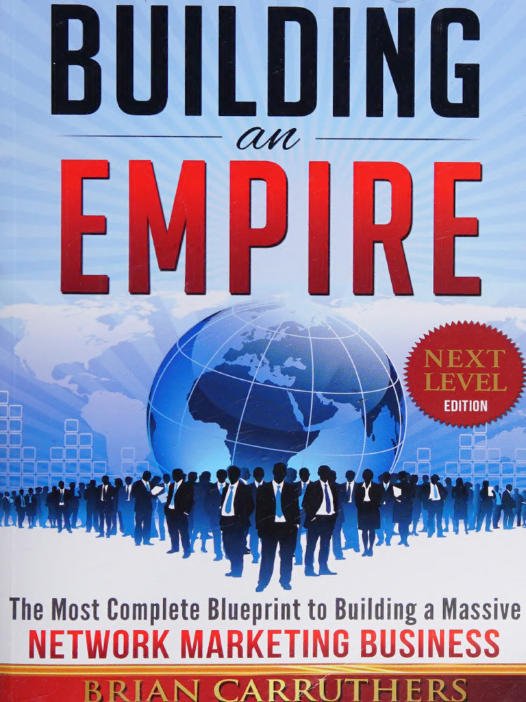 Building An Empire - Brian Carruthers | PDF | Multi Level Marketing
