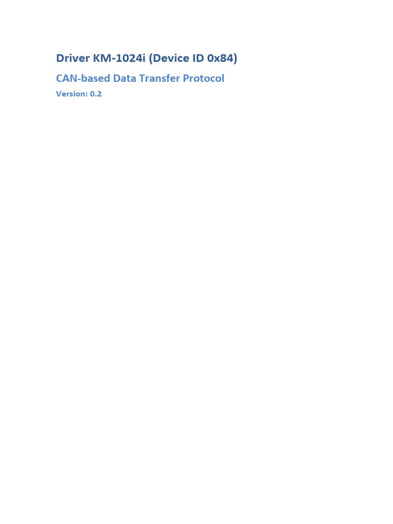 CAN Based Data Transfer Protocol. Headdriver Board Konica KM1024i Ver 0.2 | PDF | Binary Coded ...
