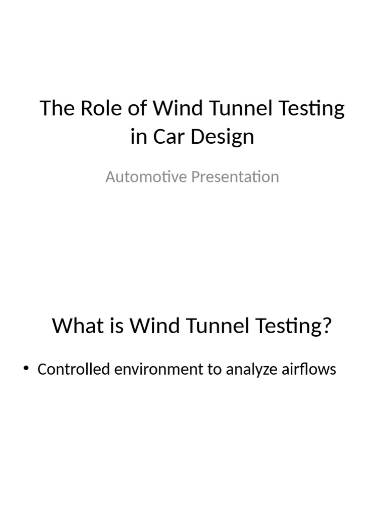 The_Role_of_Wind_Tunnel_Testing_in_Car_Design | PDF