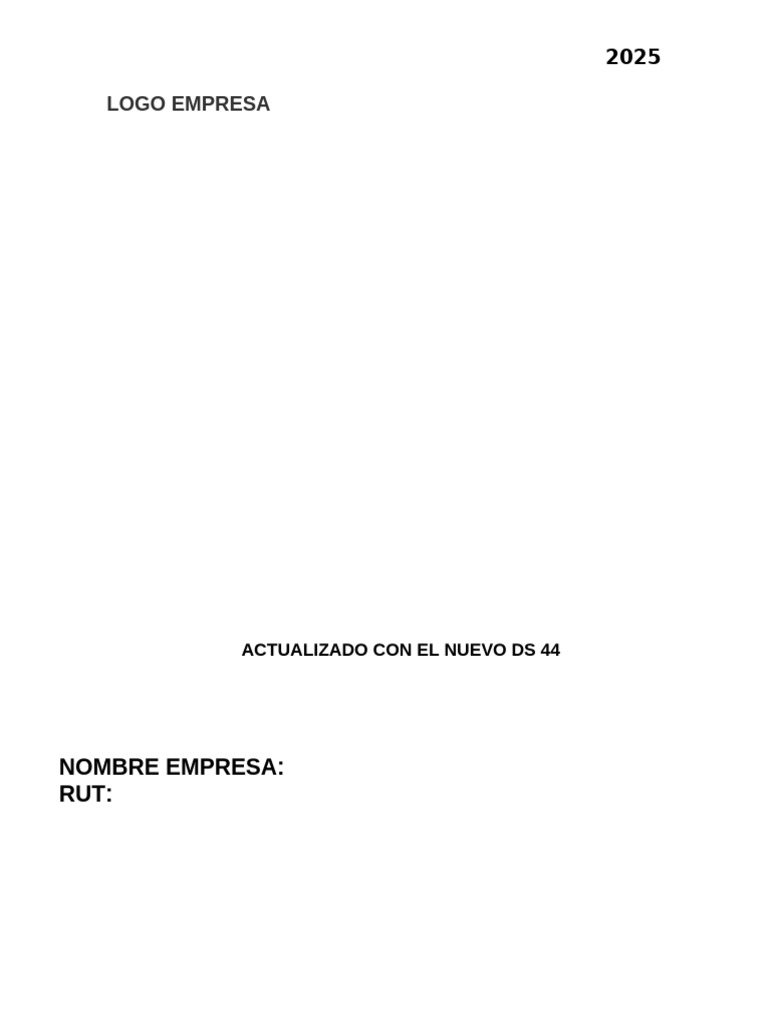 NUEVO REGLAMENTO INTERNO DS 44 RIOHS 2025 v1 rev1 | PDF | Tiempo de trabajo | Derecho laboral