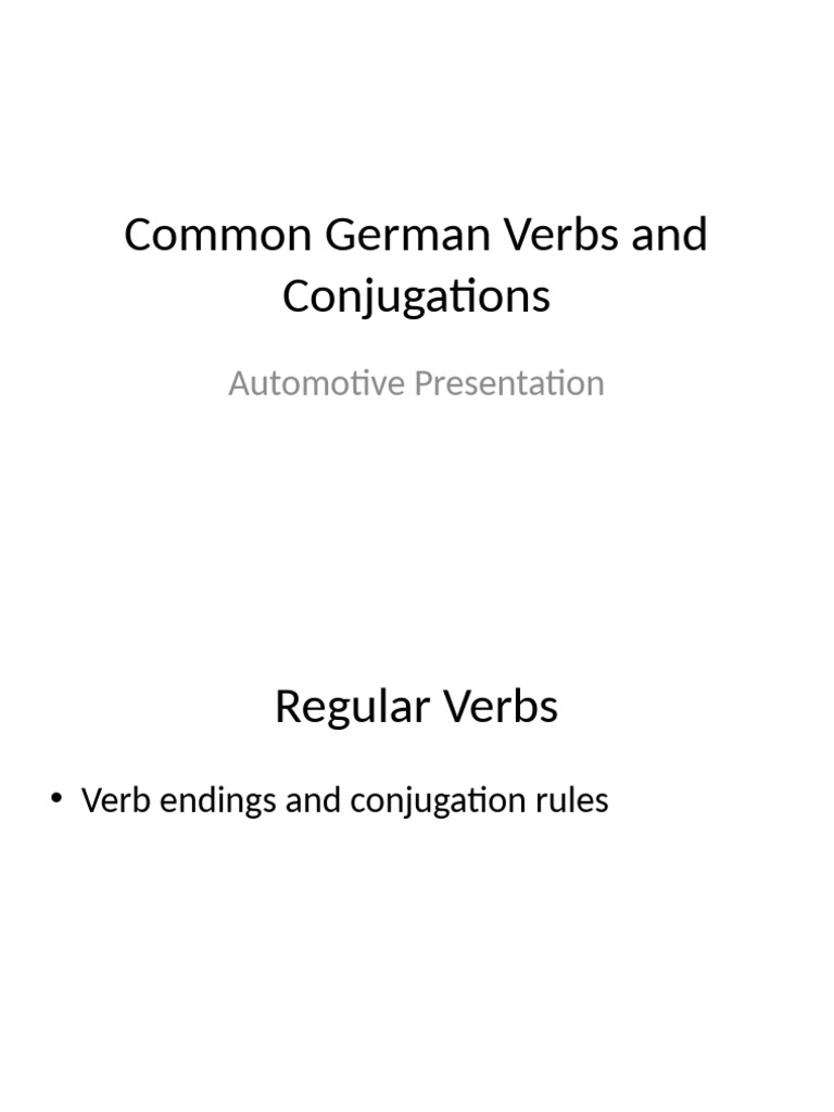 Common German Verbs and Conjugations | PDF
