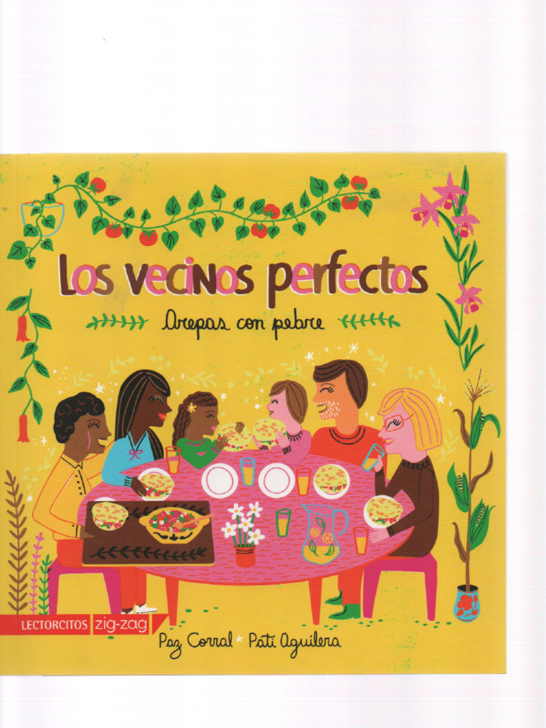 MARZO Los Vecinos Perfectos Arepas Con Pebre | PDF