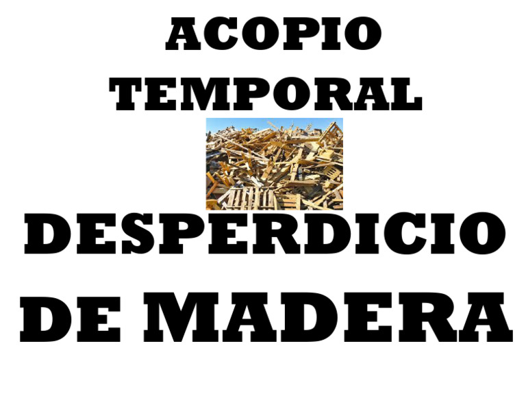 Acopio Temporal Madera | PDF