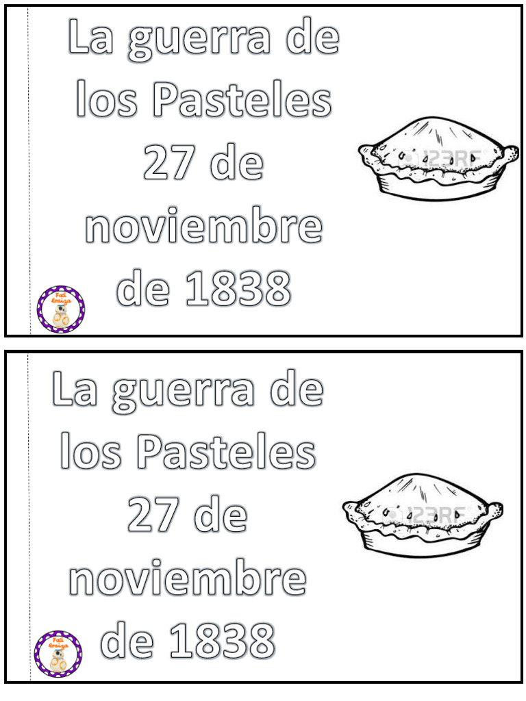Guerra de los Pasteles en México 1838 | PDF | Conflictos del segundo ...
