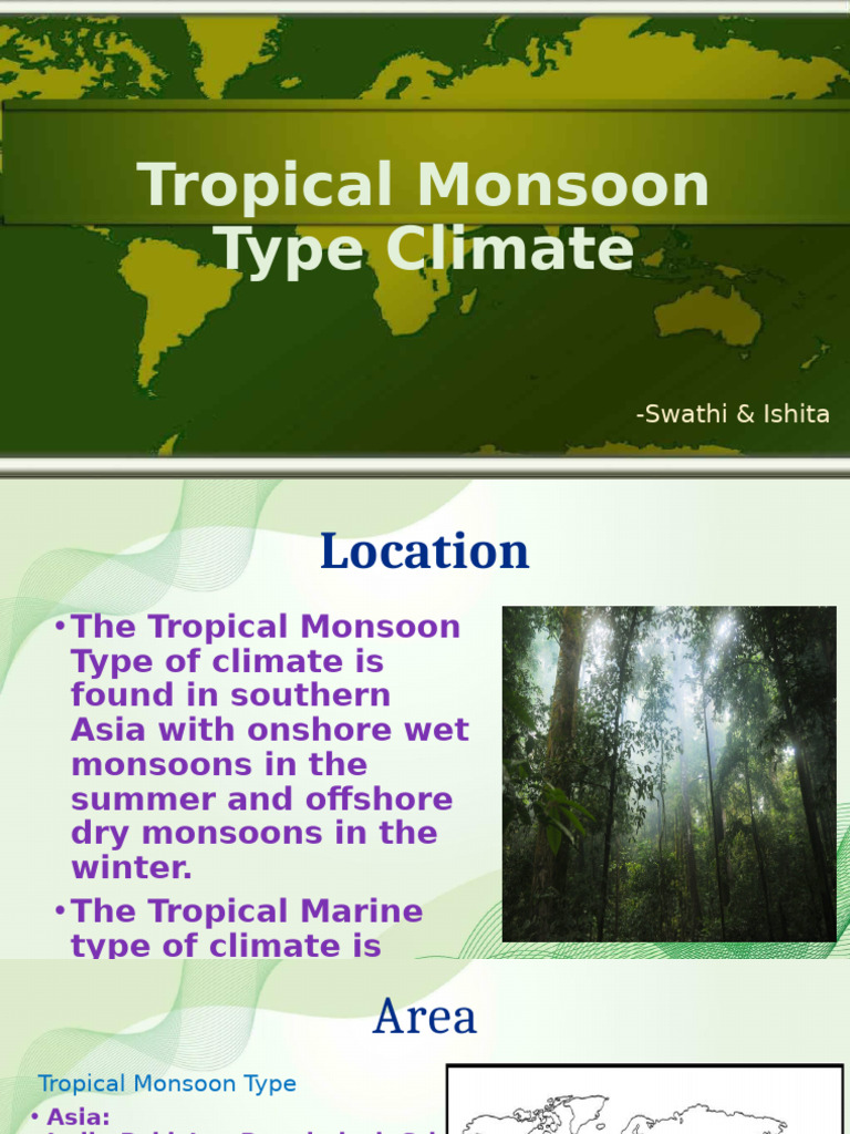 Tropical Monsoon Type Climate - PPTX (Swathi&Ishita) | PDF | Monsoon | Tropics
