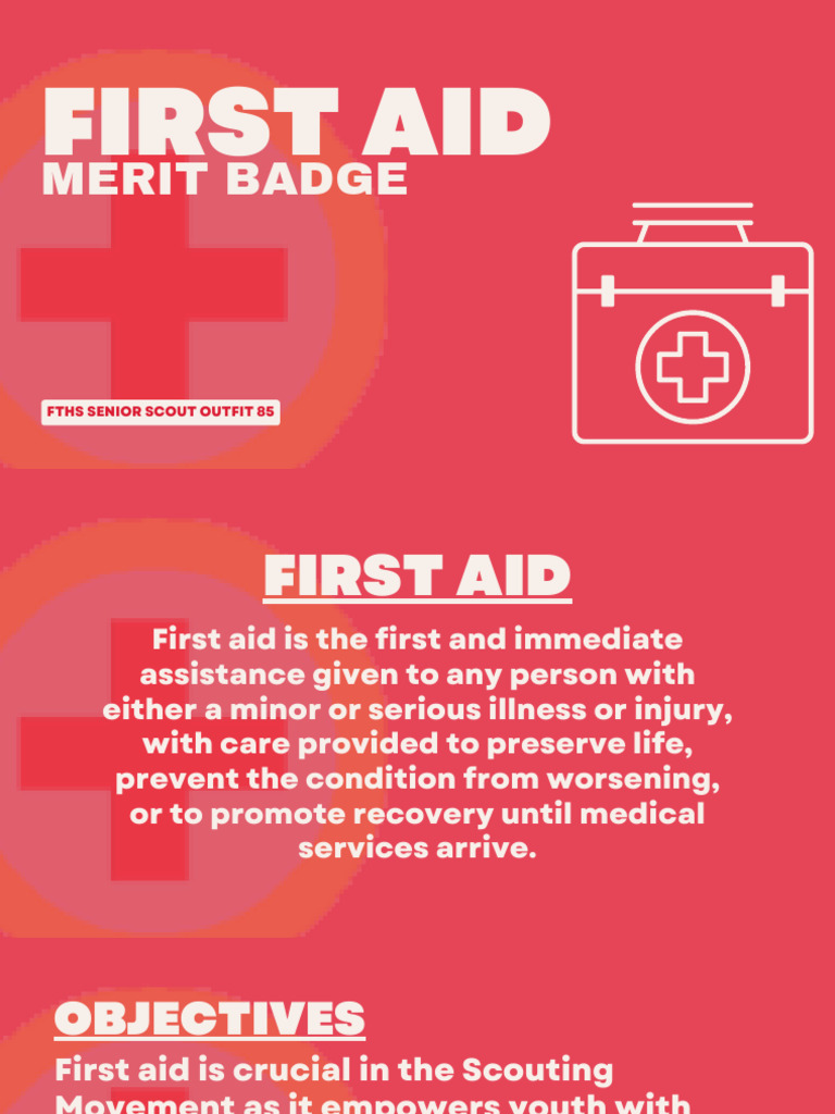 First Aid Merit Badge Lecture | PDF | First Aid | Diseases And Disorders