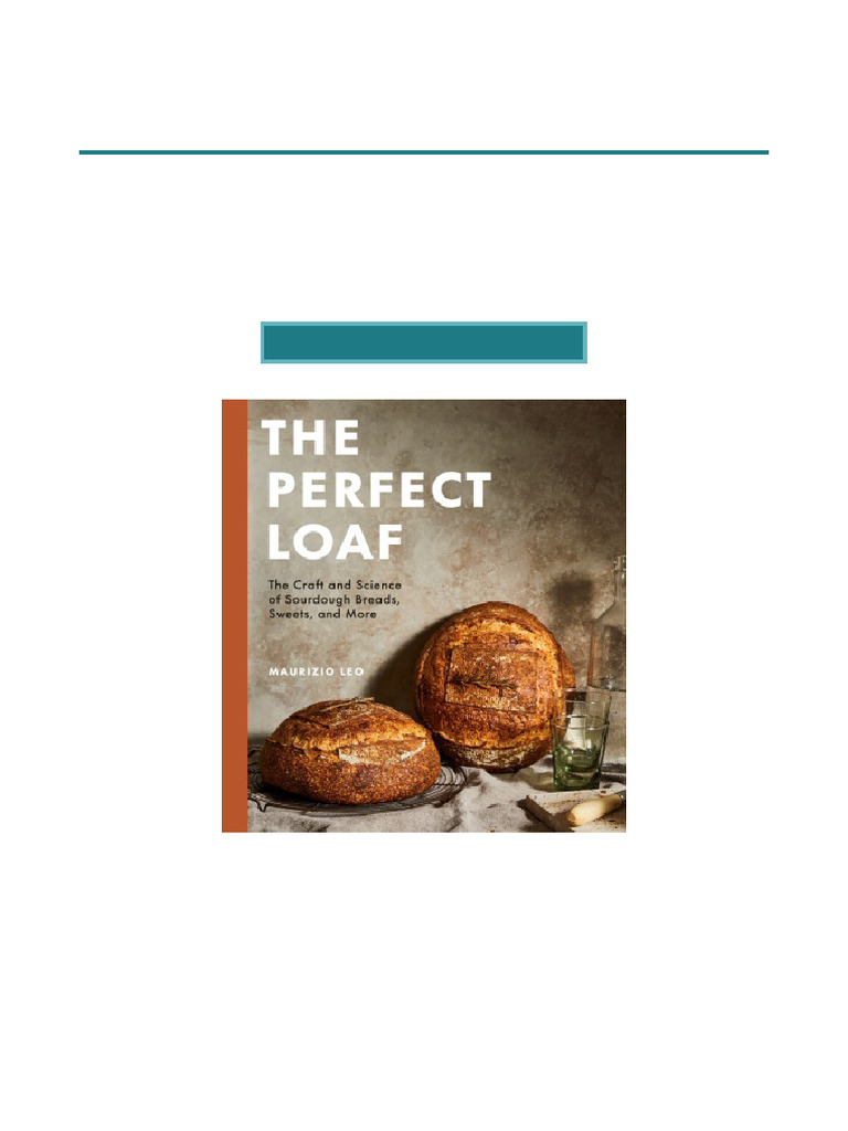 Secure Copy The Perfect Loaf The Craft and Science of Sourdough Breads ...