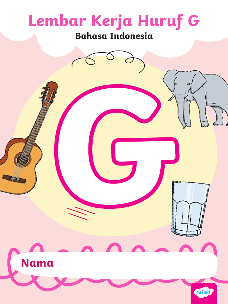Lembar Kerja Belajar Huruf G | PDF