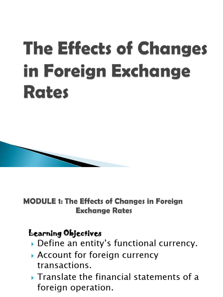 Module 1 - The Effects of Changes in Foreign Exchange Rates | PDF ...