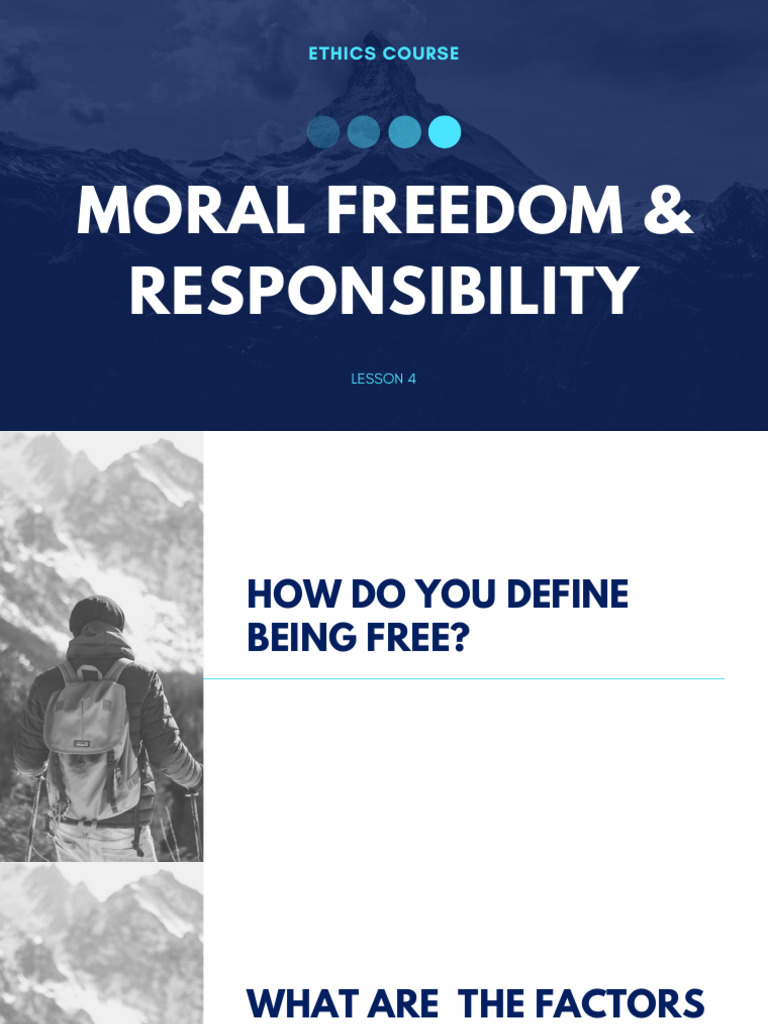 Lesson 4 Moral Freedom and Responsibility | PDF | Religious Belief And ...