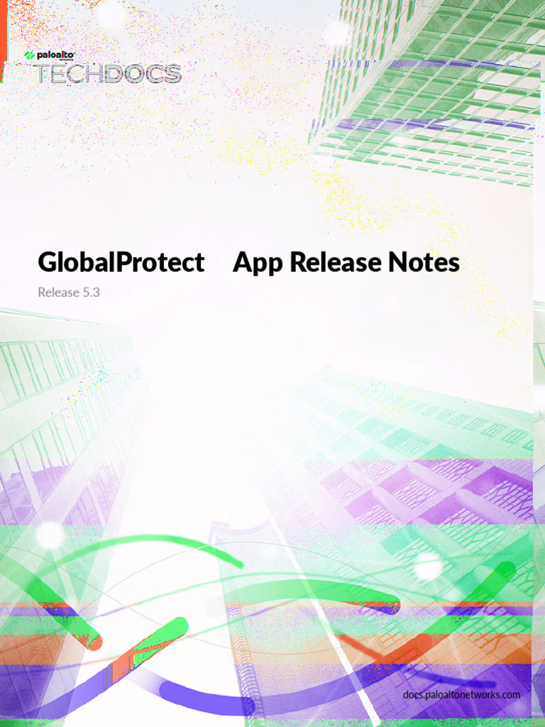 Globalprotect-App 5.3.3 RN | PDF | Mobile App | Computer Architecture