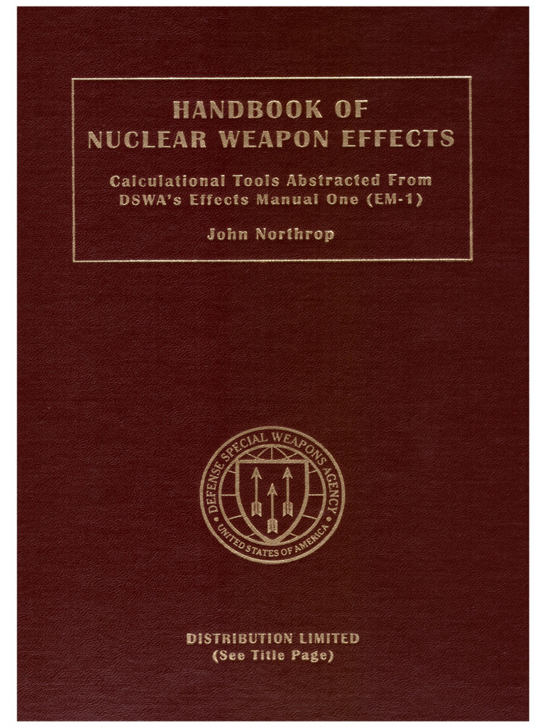 John Northrop Handbook of Nuclear Weapon Effects EM1 1996 BRIEF EXTRACT ...