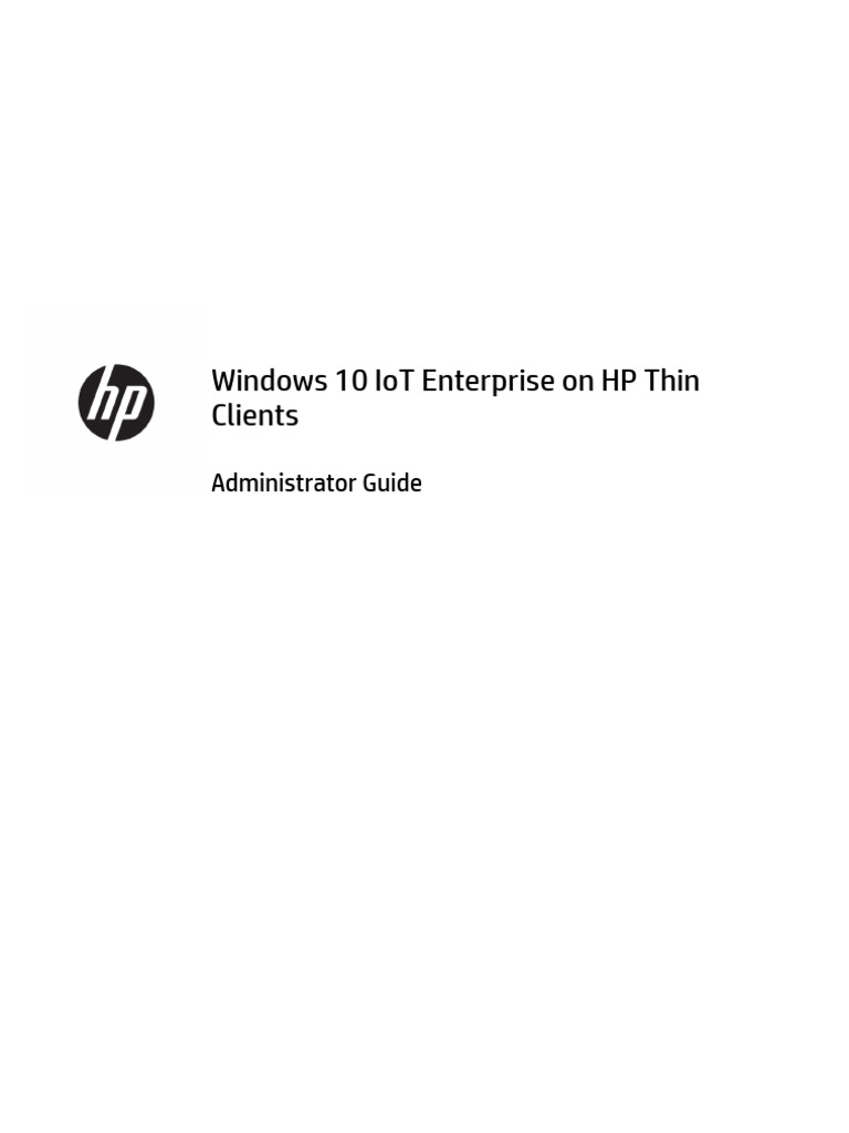 HP Thin Clients: Admin Guide for Windows 10 | PDF | Remote Desktop ...