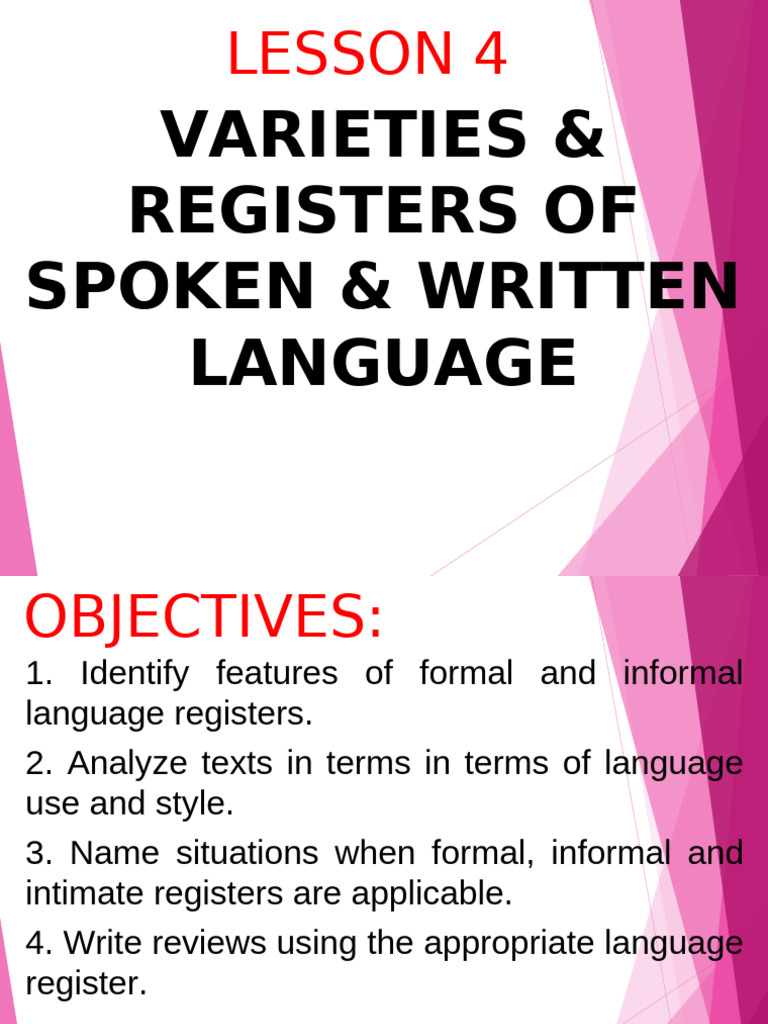 LESSON-4 | PDF | English Language | Language Varieties And Styles