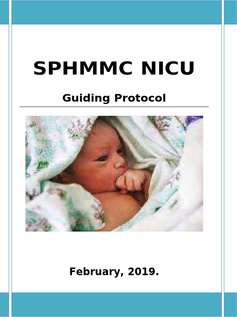 SPHMMC NICU Protocol F 1 1 5 | PDF | Neonatal Intensive Care Unit ...