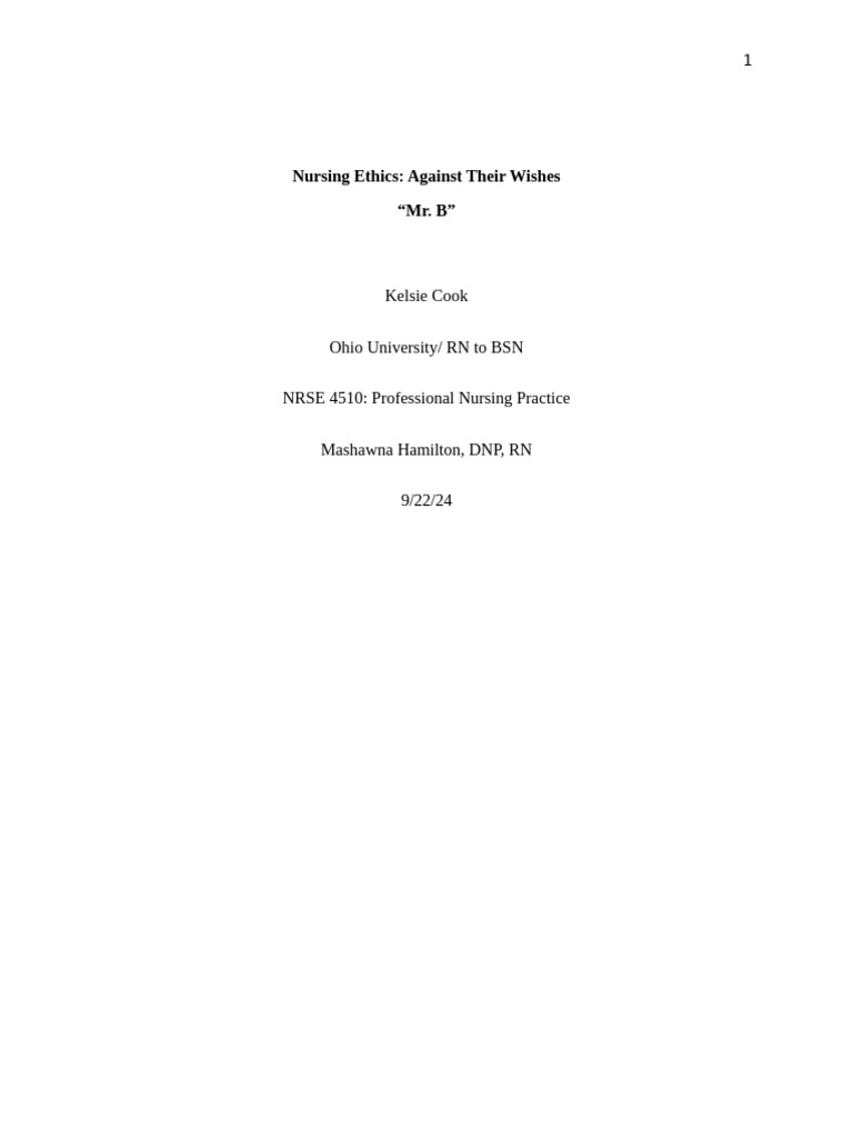 Cook Kelsie M4A3Ethicspaper | PDF | Autonomy | Nursing