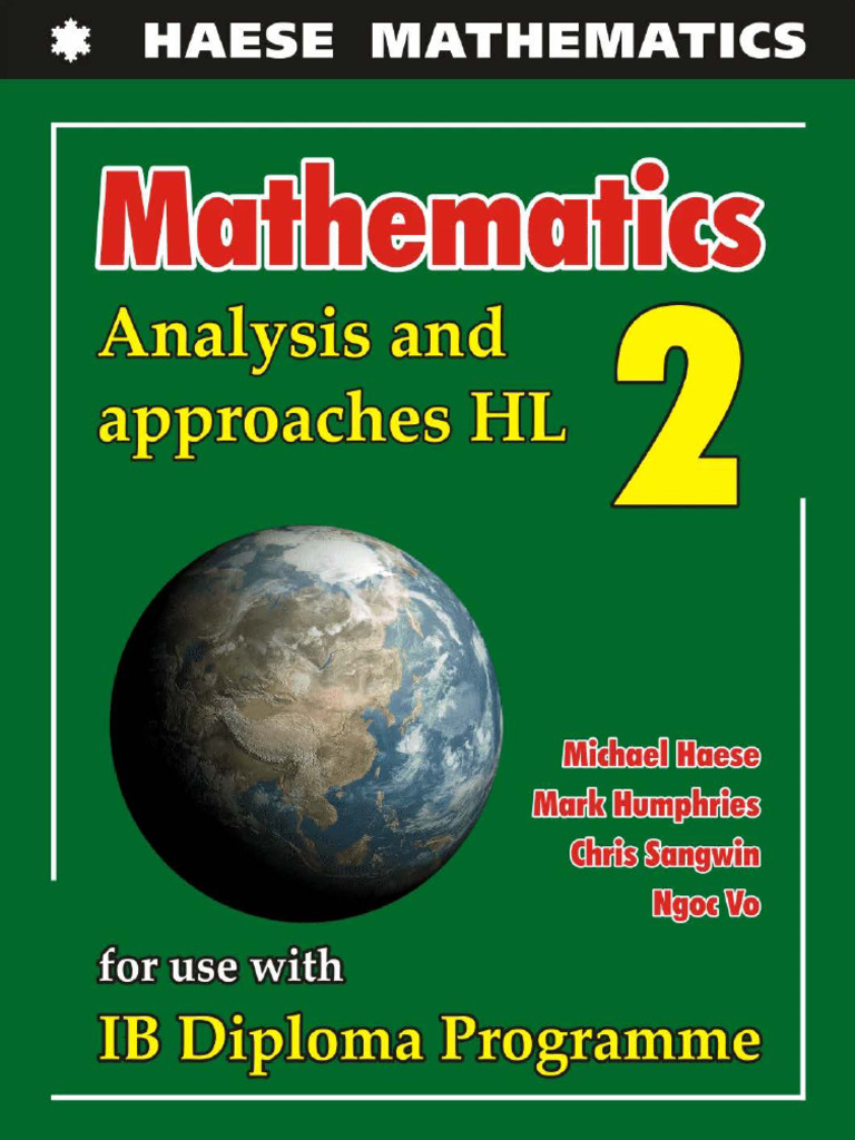 Mathematics - Analysis and Approaches HL 2 - Haese 2019-1 | PDF