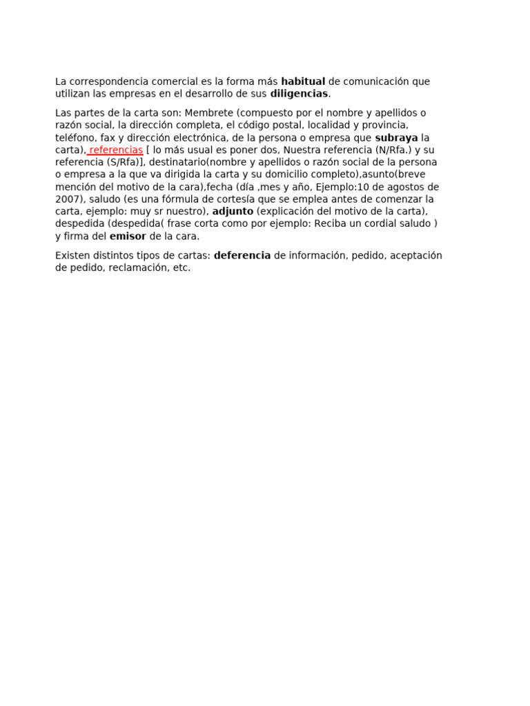 La correspondencia comercial es la forma más habitual de comunicación ...