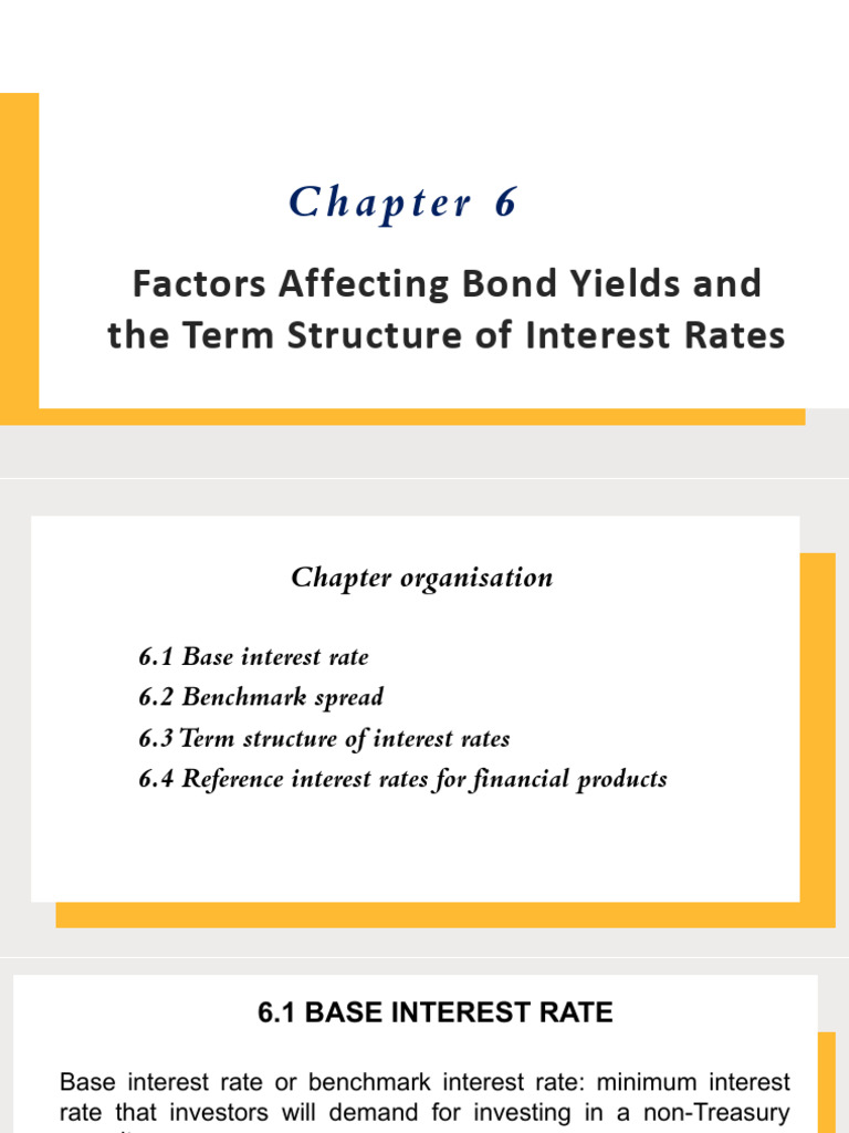 Chapter 6. Factors Affecting Bond Yields and The Term Structure of ...