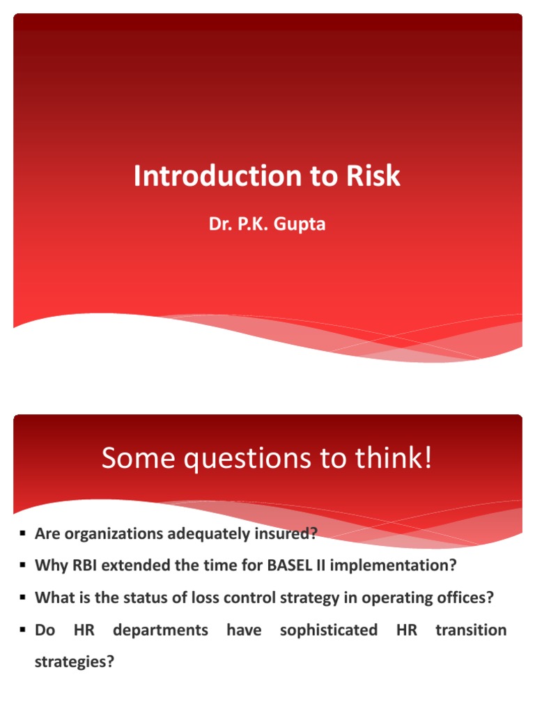 Introduction To Risk: Dr. P.K. Gupta | PDF | Risk Management | Value At ...