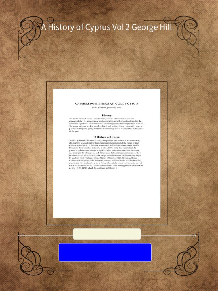 Instant Download A History of Cyprus Vol 2 George Hill PDF All Chapters | PDF | Books