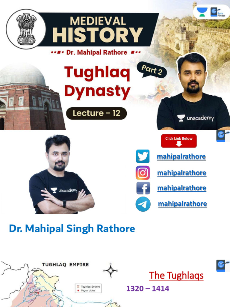 L12 Medieval History Tughlaq Dynasty Part 2 Firoz Shah Tughlaq | PDF