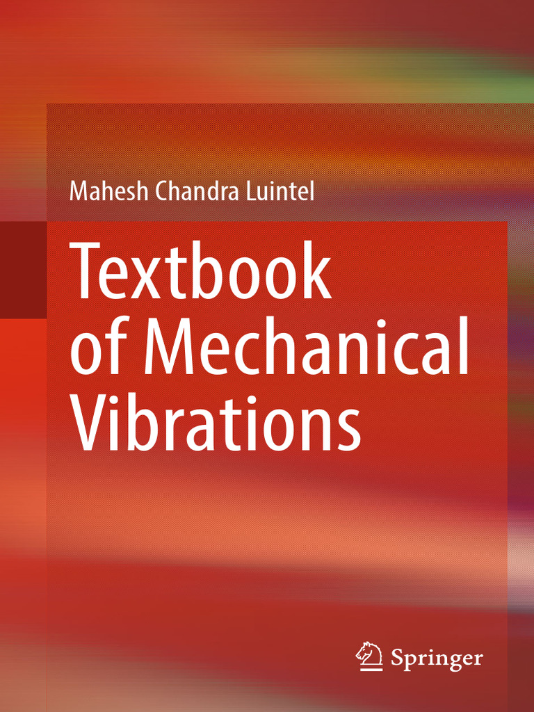 Textbook of Mechanical Vibrations 9789819936137 9789819936144 Compress ...