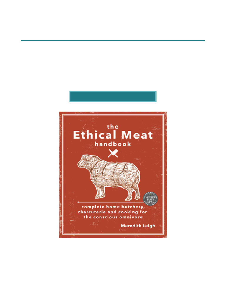 Popular Now The Ethical Meat Handbook Complete Home Butchery ...