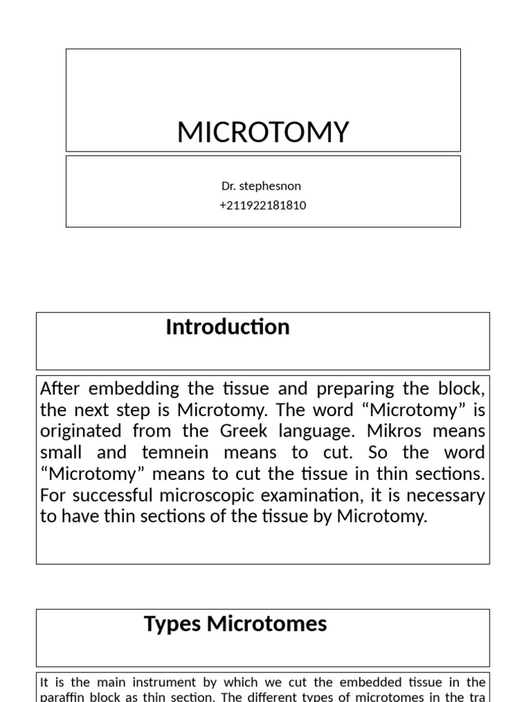 MICROTOMY - Dr. Stephenson NKurikiyimana @ayii University | PDF ...