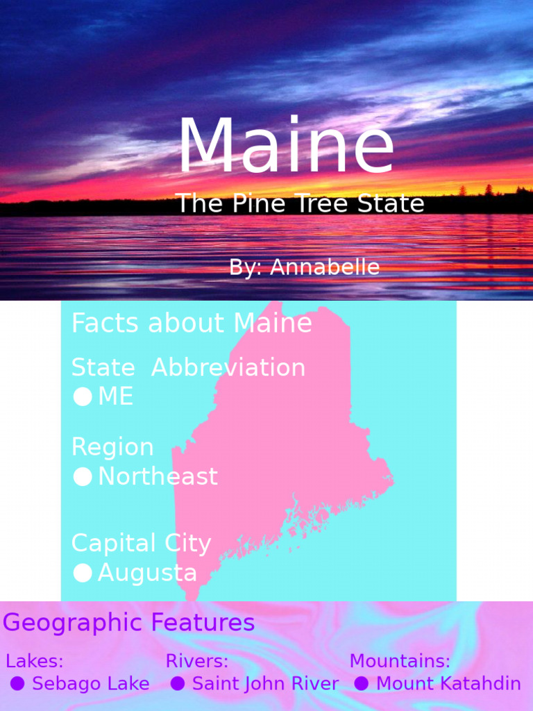 Maine Facts: Geography & Symbols | PDF